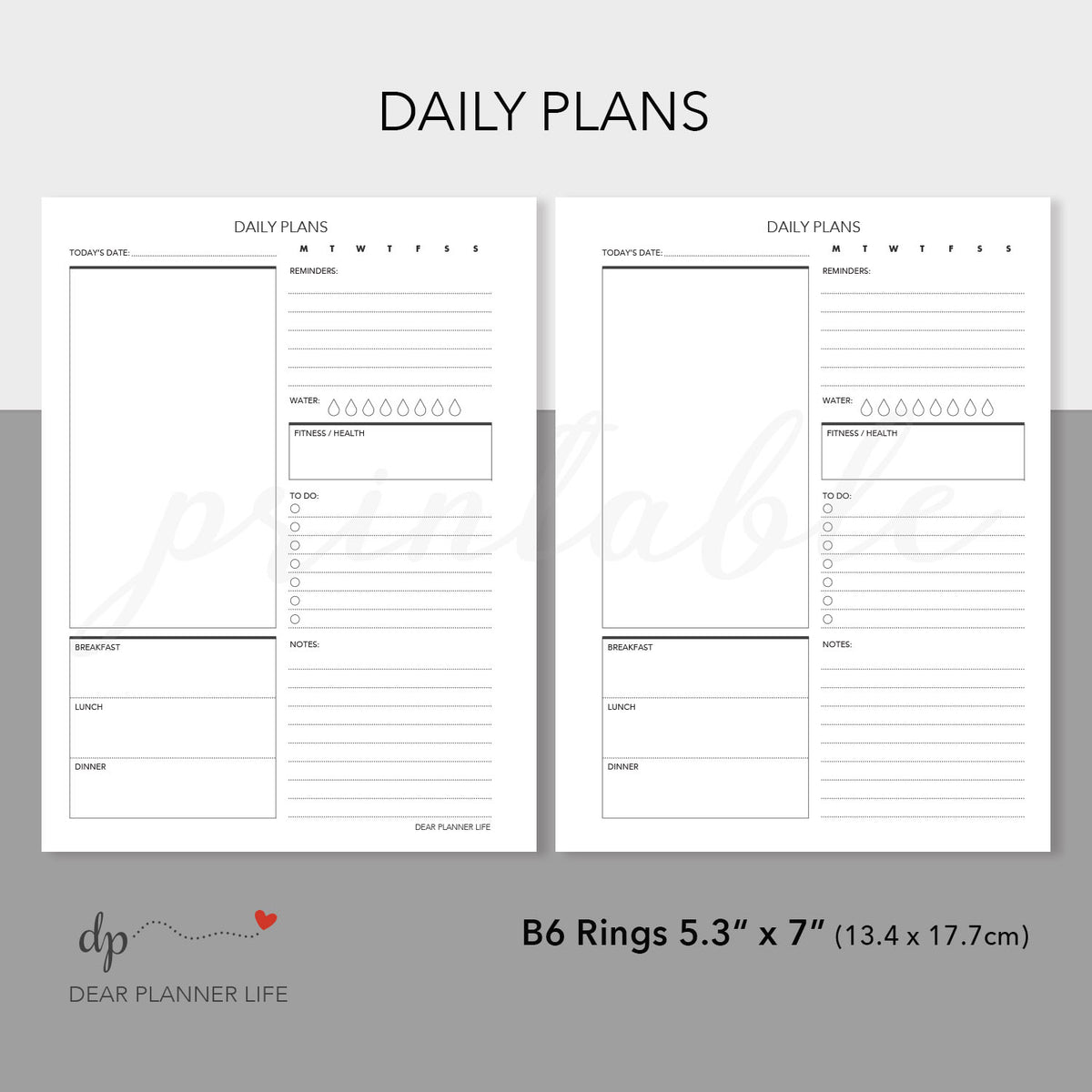 Undated Daily Plans (B6 Rings Size) Printable PDF : B06 – DearPlannerLife